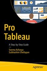 Pro Tableau: A Step-by-Step Guide | SpringerLink