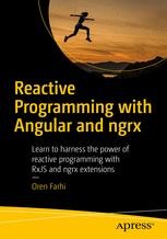 Reactive Programming with Angular and ngrx: Learn to Harness the Power ...