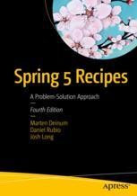 Spring 5 Recipes: A Problem-Solution Approach | SpringerLink