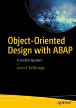 Object-Oriented Design with ABAP: A Practical Approach | SpringerLink