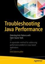 Troubleshooting Java Performance: Detecting Anti-Patterns with Open ...