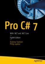 Pro C# 7: With .NET and .NET Core | Springer Nature Link