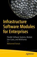 Infrastructure Software Modules for Enterprises: Flexible Software ...