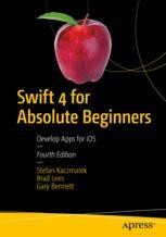 Swift 4 for Absolute Beginners: Develop Apps for iOS | SpringerLink