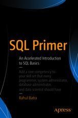 SQL Primer: An Accelerated Introduction to SQL Basics | SpringerLink