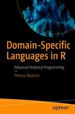 Domain-Specific Languages in R: Advanced Statistical Programming | SpringerLink