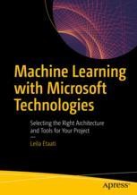 Machine Learning with Microsoft Technologies: Selecting the Right ...