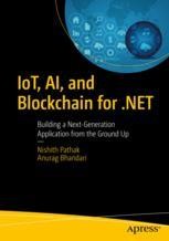 IoT, AI, and Blockchain for .NET: Building a Next-Generation ...