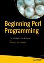 Beginning Perl Programming: From Novice to Professional | SpringerLink