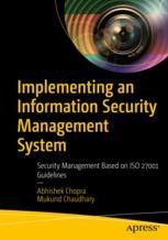 Implementing an Information Security Management System: Security ...
