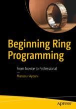 Beginning Ring Programming: From Novice to Professional | SpringerLink