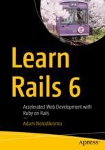 Learn Rails 6: Accelerated Web Development with Ruby on Rails | SpringerLink