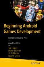 Beginning Android Games Development: From Beginner to Pro | SpringerLink