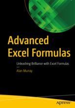 Advanced Excel Formulas: Unleashing Brilliance with Excel Formulas ...