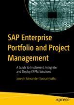 SAP Enterprise Portfolio and Project Management: A Guide to Implement ...