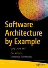 Software Architecture by Example: Using C# and .NET | SpringerLink