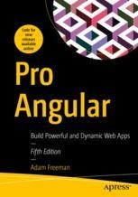 Pro Angular: Build Powerful and Dynamic Web Apps | SpringerLink