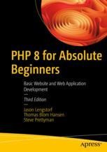 PHP 8 for Absolute Beginners: Basic Website and Web Application Development | SpringerLink