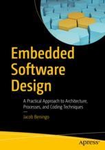 Embedded Software Design: A Practical Approach to Architecture ...