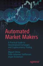 Automated Market Makers: A Practical Guide to Decentralized Exchanges ...