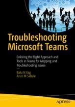 Troubleshooting Microsoft Teams: Enlisting the Right Approach and Tools ...