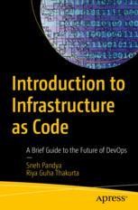 Introduction to Infrastructure as Code: A Brief Guide to the Future of ...