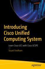 Introducing Cisco Unified Computing System: Learn Cisco UCS with Cisco ...