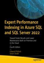 Expert Performance Indexing in Azure SQL and SQL Server 2022: Toward ...