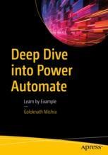 Deep Dive into Power Automate: Learn by Example | SpringerLink