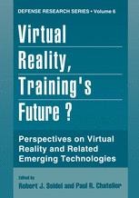 Virtual Reality, Training’s Future?: Perspectives on Virtual Reality ...
