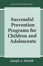 Successful Prevention Programs for Children and Adolescents | SpringerLink