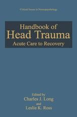 Handbook of Head Trauma: Acute Care to Recovery | SpringerLink