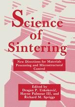 Science of Sintering: New Directions for Materials Processing and ...