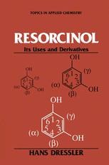 Resorcinol: Its Uses and Derivatives | Springer Nature Link (formerly ...
