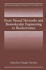 From Neural Networks and Biomolecular Engineering to Bioelectronics ...