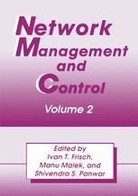 Network Management and Control: Volume 2 | SpringerLink