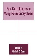Pair Correlations in Many-Fermion Systems | SpringerLink