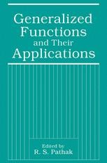 Generalized Functions and Their Applications | SpringerLink