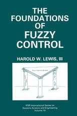 The Foundations of Fuzzy Control | SpringerLink