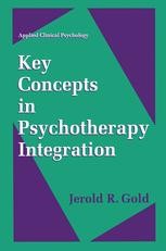 Key Concepts in Psychotherapy Integration | SpringerLink