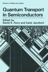 Quantum Transport in Semiconductors | SpringerLink