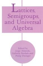 Lattices, Semigroups, and Universal Algebra | SpringerLink