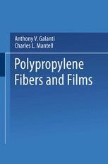 Polypropylene Fibers and Films | SpringerLink