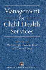 Management for Child Health Services | Springer Nature Link (formerly ...