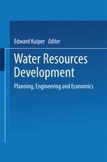 Water Resources Development: Planning, Engineering and Economics ...
