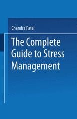 The Complete Guide to Stress Management | Springer Nature Link ...