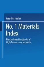 Plenum Press Handbooks of High-Temperature Materials: No. 1 Materials ...