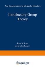 Introductory Group Theory: And Its Application to Molecular Structure ...