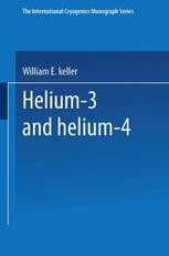 Helium-3 and Helium-4 | Springer Nature Link (formerly SpringerLink)