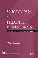 Writing for Health Professionals: A Manual for Writers | Springer ...